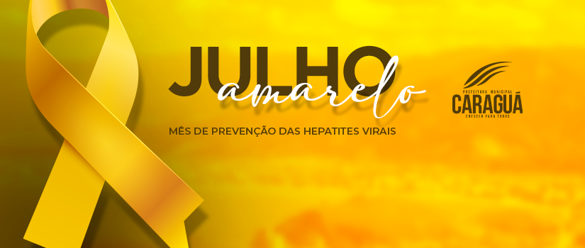 Campanha ‘Julho Amarelo’ realiza 526 testes rápidos e promove ação para ...